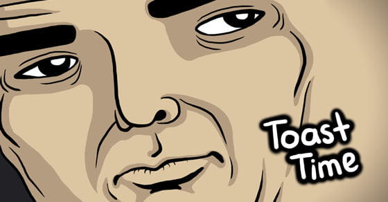 It's Toast Time! - 9GAG