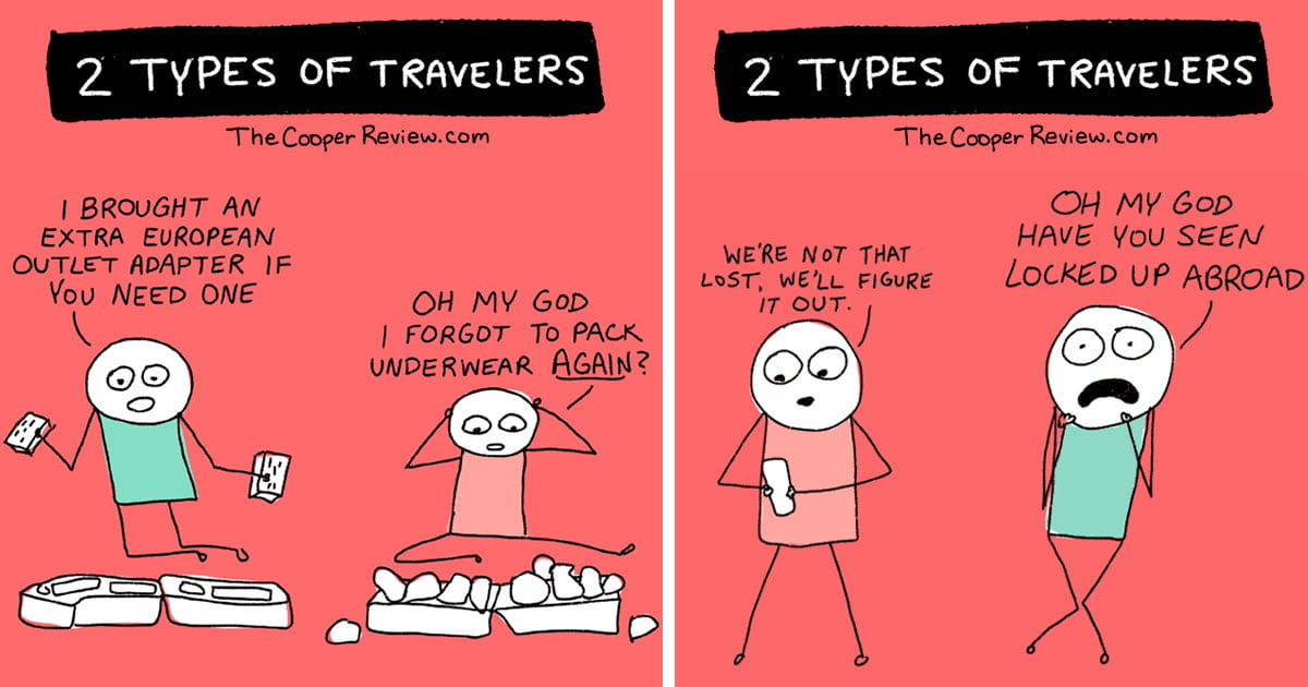There Are Two Types of Travelers: Which One Are You? - 9GAG