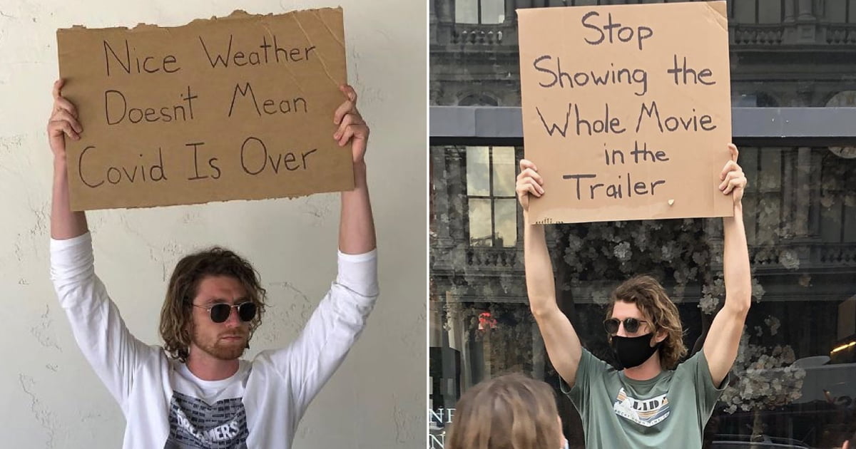 This Dude Continues Protesting Everyday Things With Cardboard Signs - 9GAG