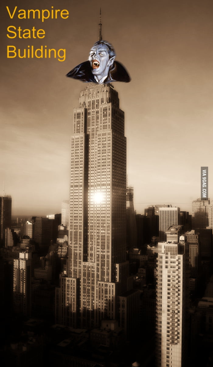 Vampire State Building - 9GAG