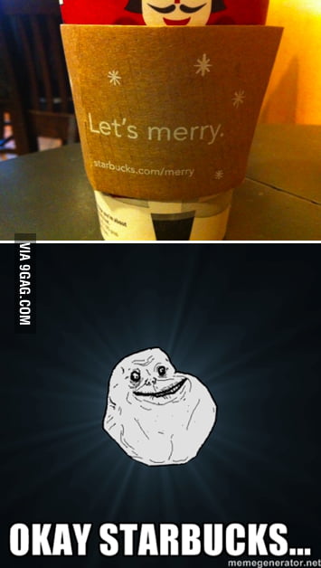 Forever alone... - 9GAG
