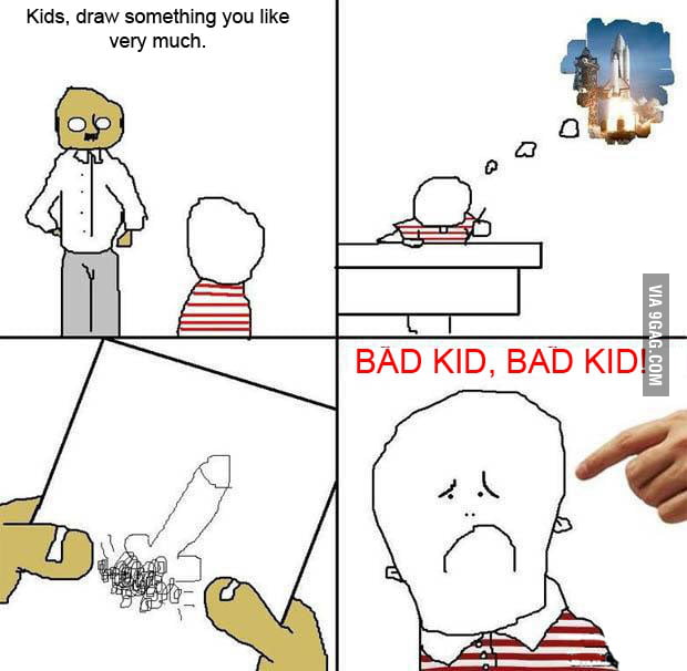 Bad Kid 9gag
