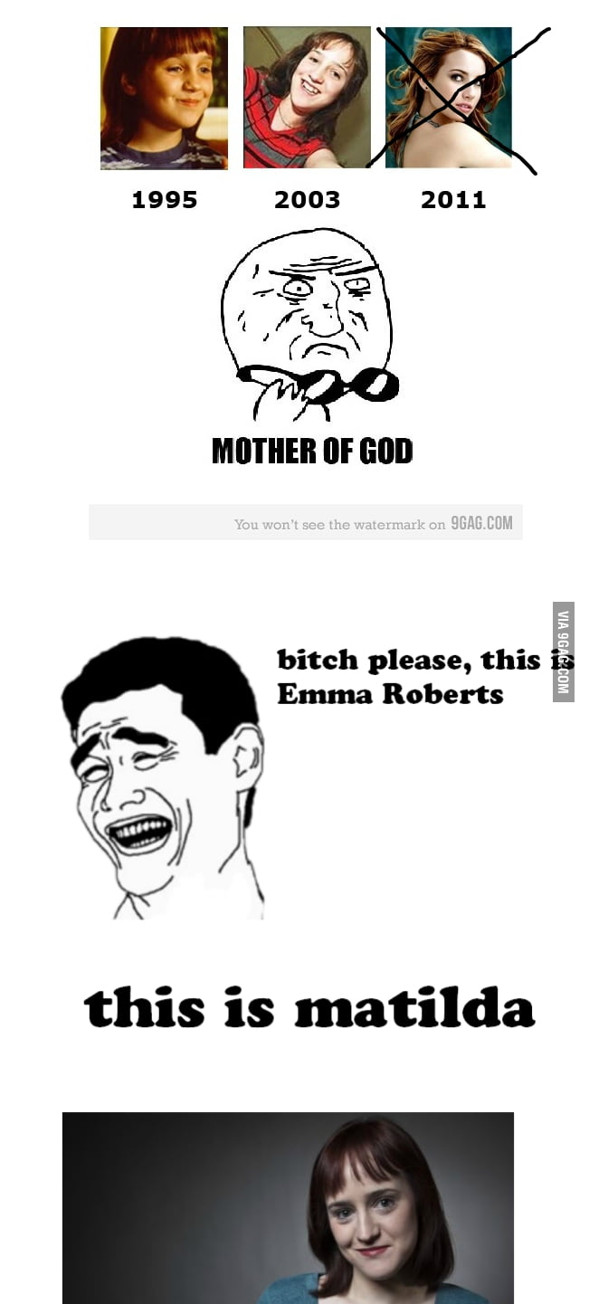 Remember Matilda ? [Fixed] - 9GAG