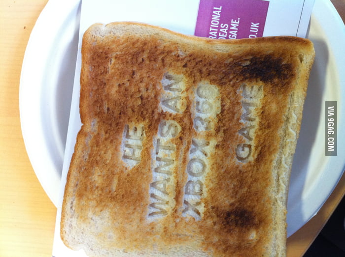 The toast is all knowing.. - 9GAG