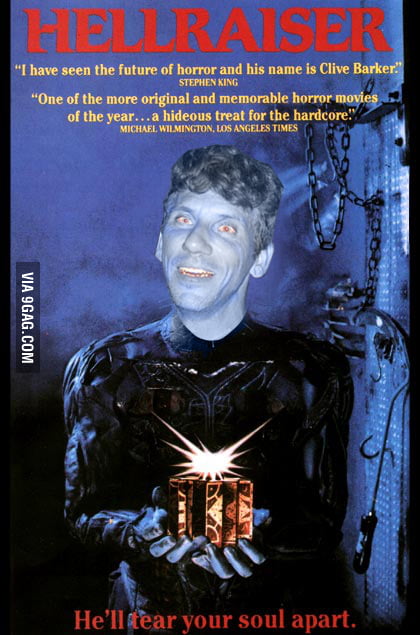 Hellraiser - 9GAG