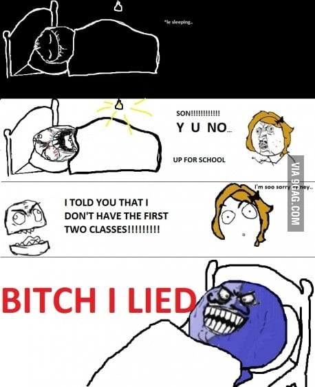 B*TCH I LIED - 9GAG