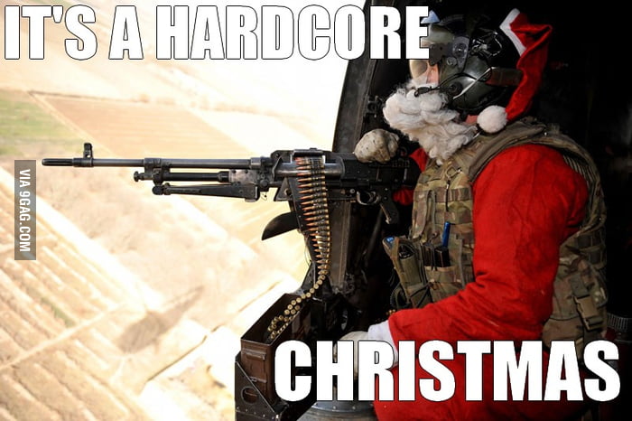 Machine gun santa - 9GAG