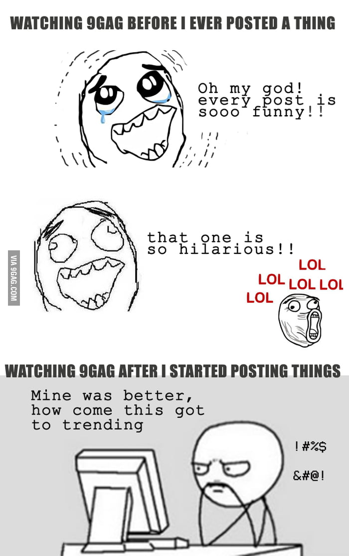 Never the same thing - 9GAG