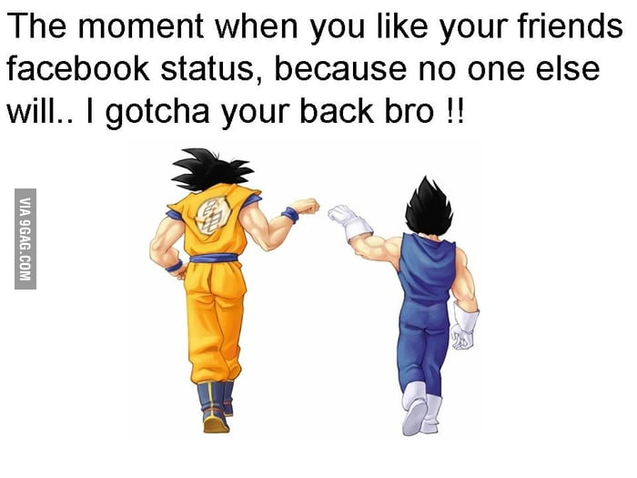 Gotcha your back bro - 9GAG