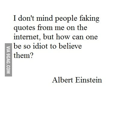 A quote from Einstein - 9GAG
