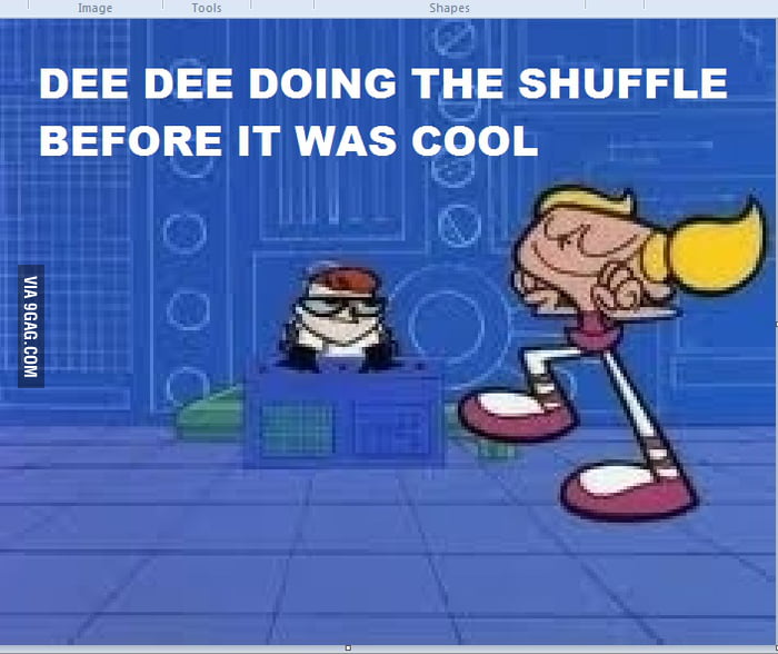 Just DEE DEE - 9GAG