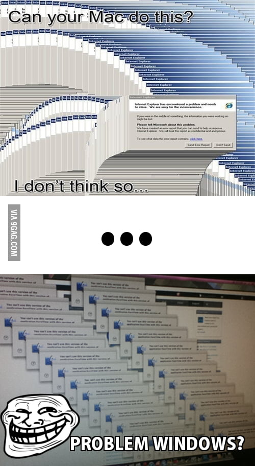 Problem Windows? - 9GAG