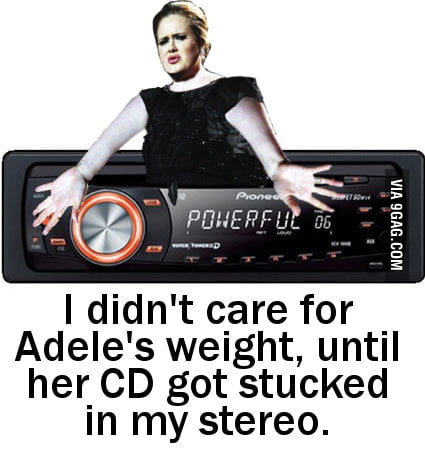 Hey Adele -.- - 9GAG