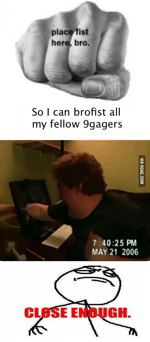 Close Enough [Fixed] - 9GAG