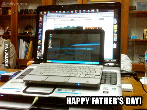 Happy Geek Father's Day! - 9GAG