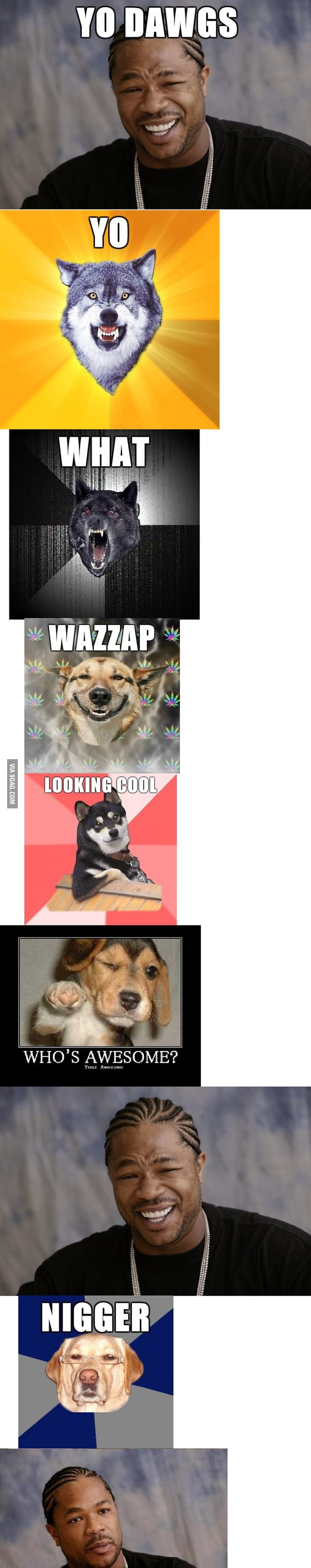YO DAWG - 9GAG