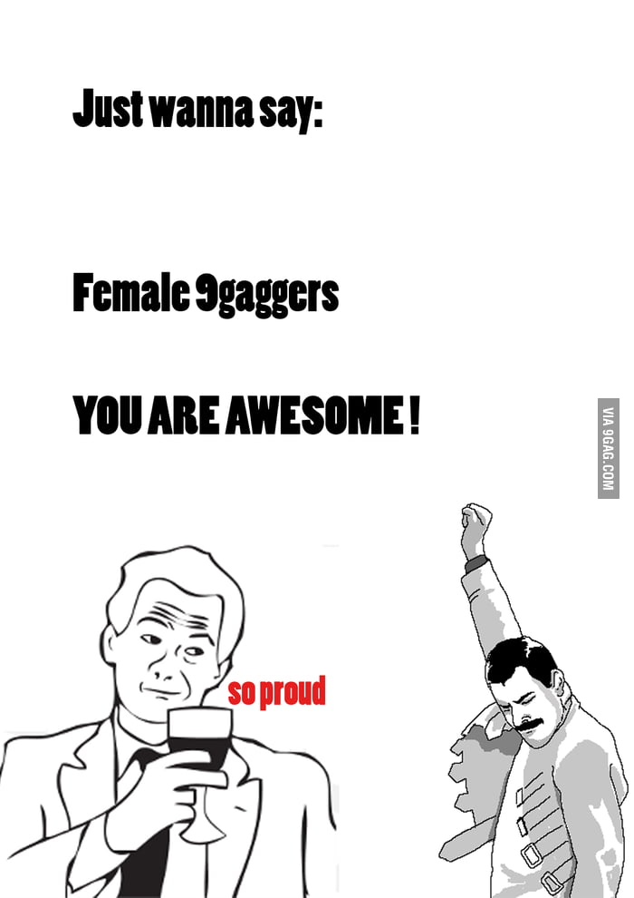 You rule! - 9GAG