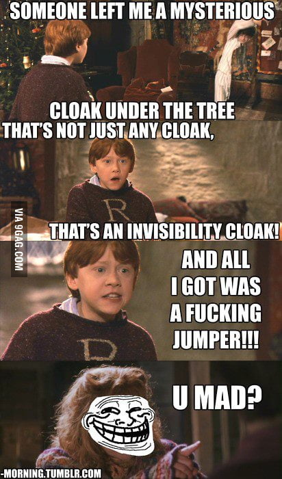 Just a cloak - 9GAG