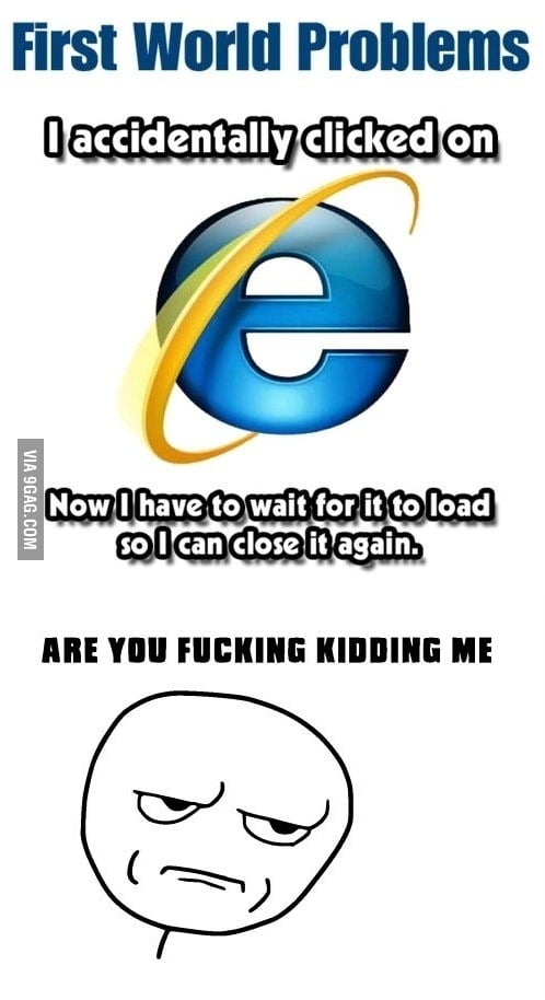 9gag Internet Explorer Memes