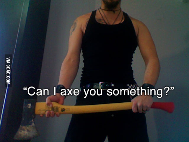 The AXE effect - 9GAG