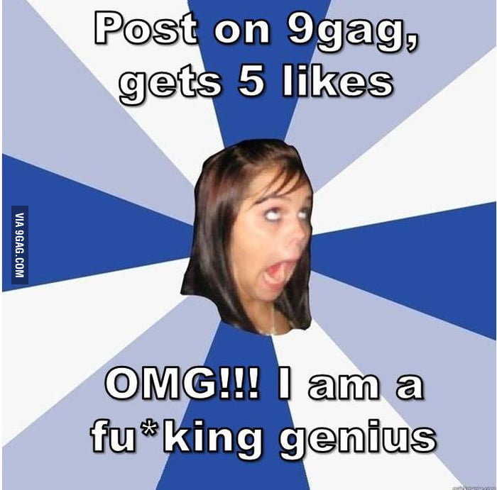 Omg Girl 9gag