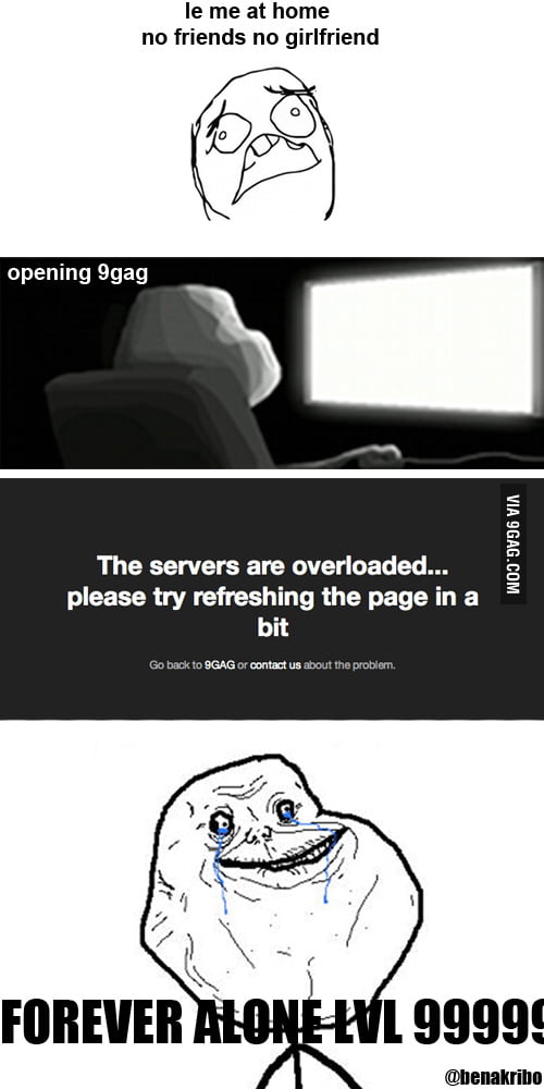 FOREVER ALONE LEVEL 9999999999 - 9GAG