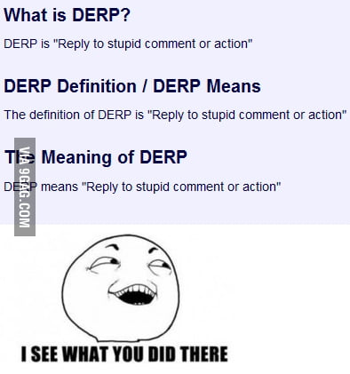 Definition of DERP - 9GAG