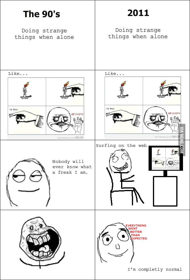 Time changes everything... - 9GAG