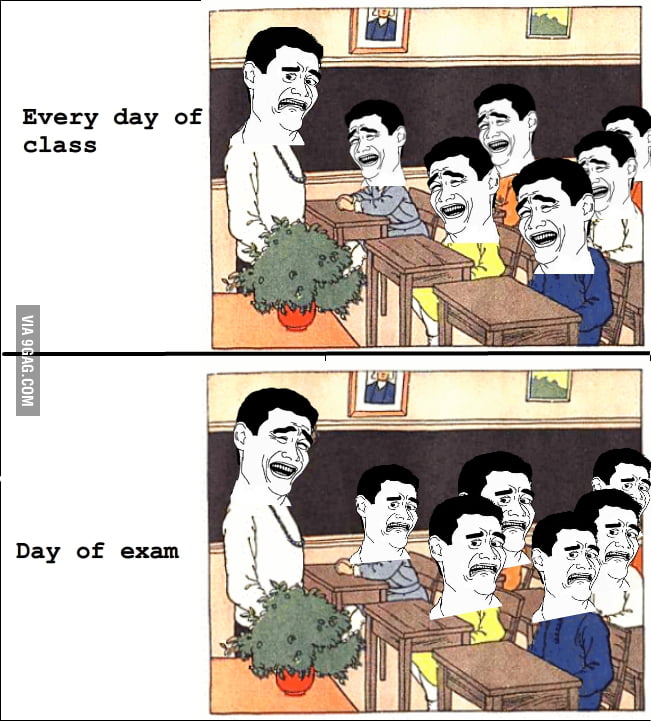 Class and Exam - 9GAG