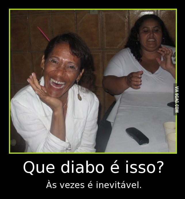 Que diabo é isso? - 9GAG