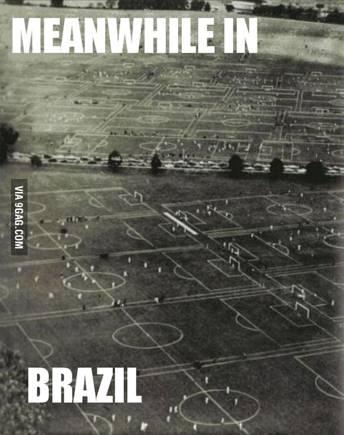 Meanwhile in Brazil - 9GAG