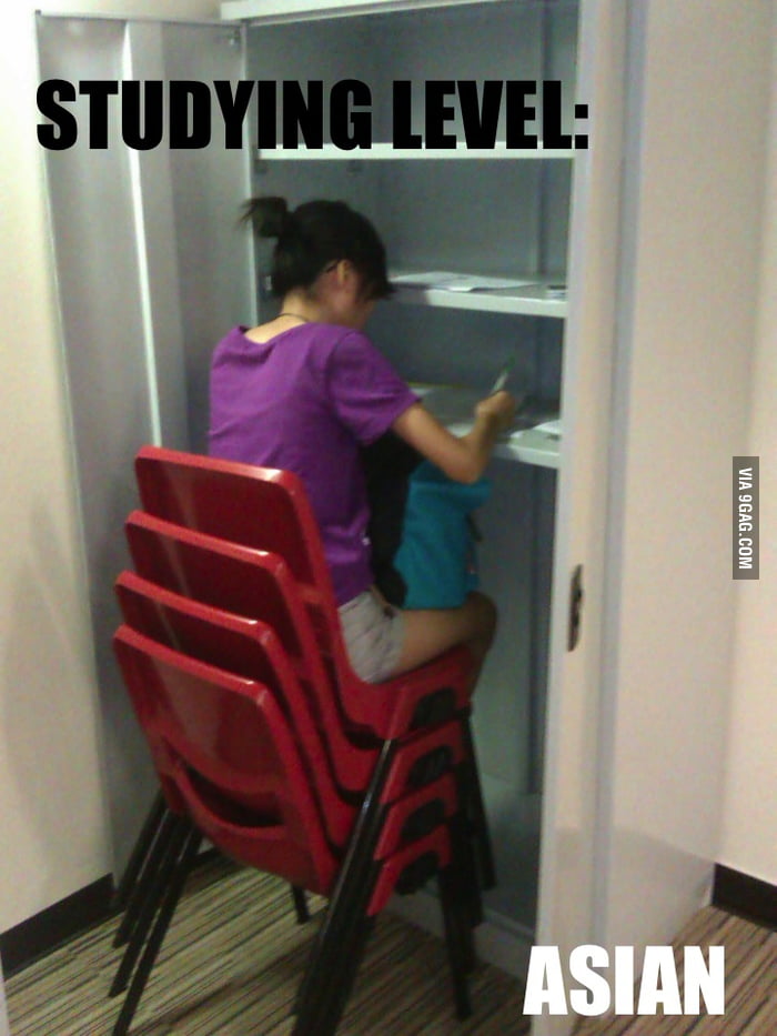 Studying Level = Asian - 9GAG