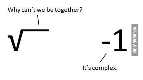 It's complex.. - 9GAG