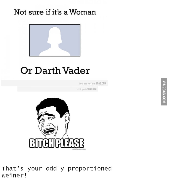 Btch Plz! - 9GAG
