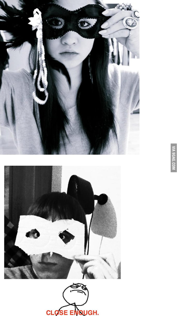 Close Enough - 9GAG
