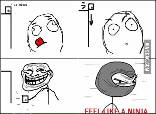 Feel like a ninja! - 9GAG