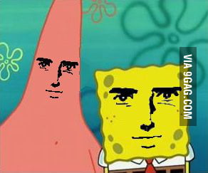 Just Patrick and Spongebob doing awesome.. - 9GAG