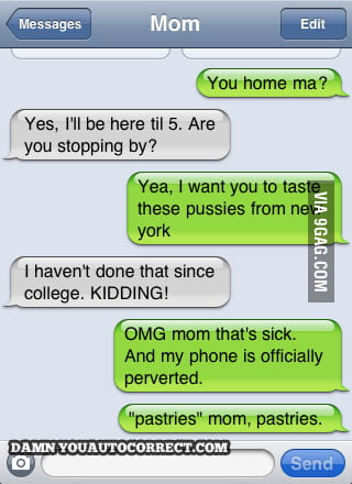 Damn You Auto Correct! - 9GAG