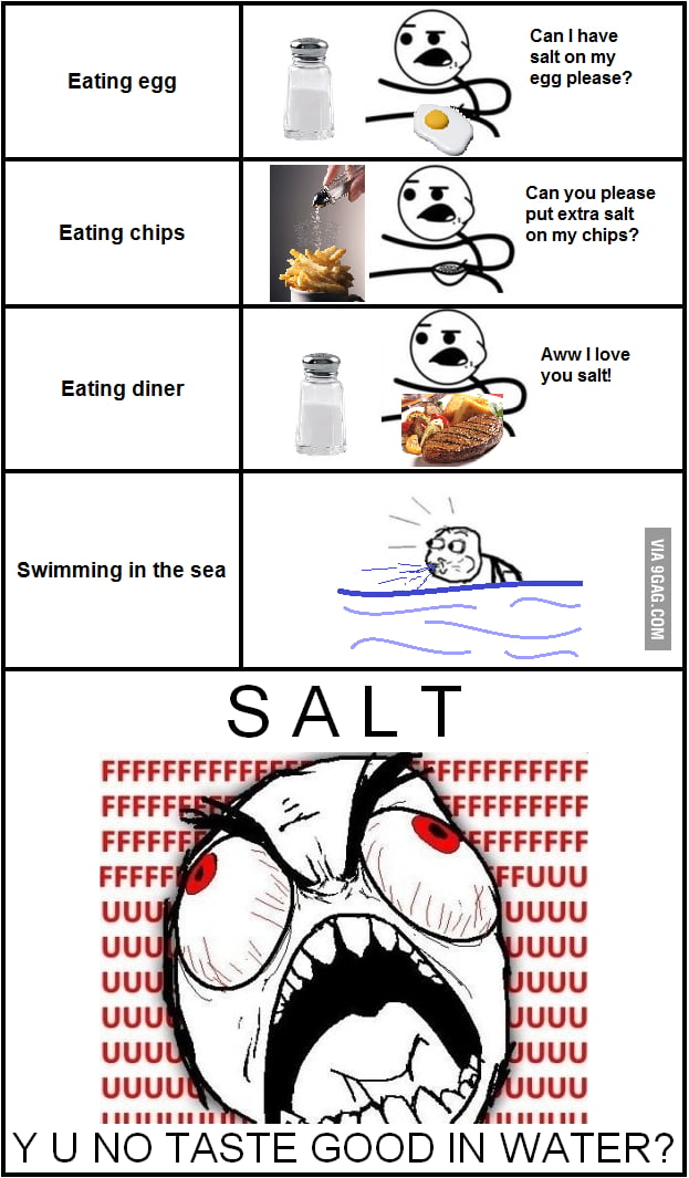 Salt, I Lov... FFFFUUU - 9GAG