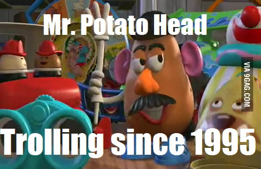 Mr potato troll - 9GAG