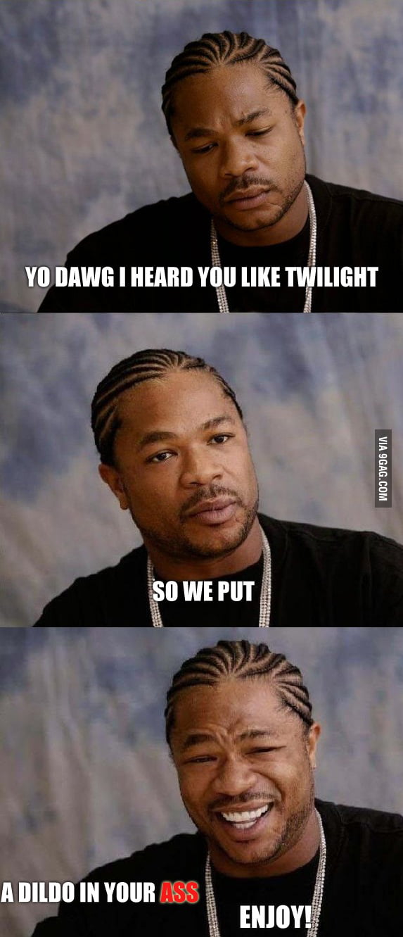 Yo dawg - 9GAG
