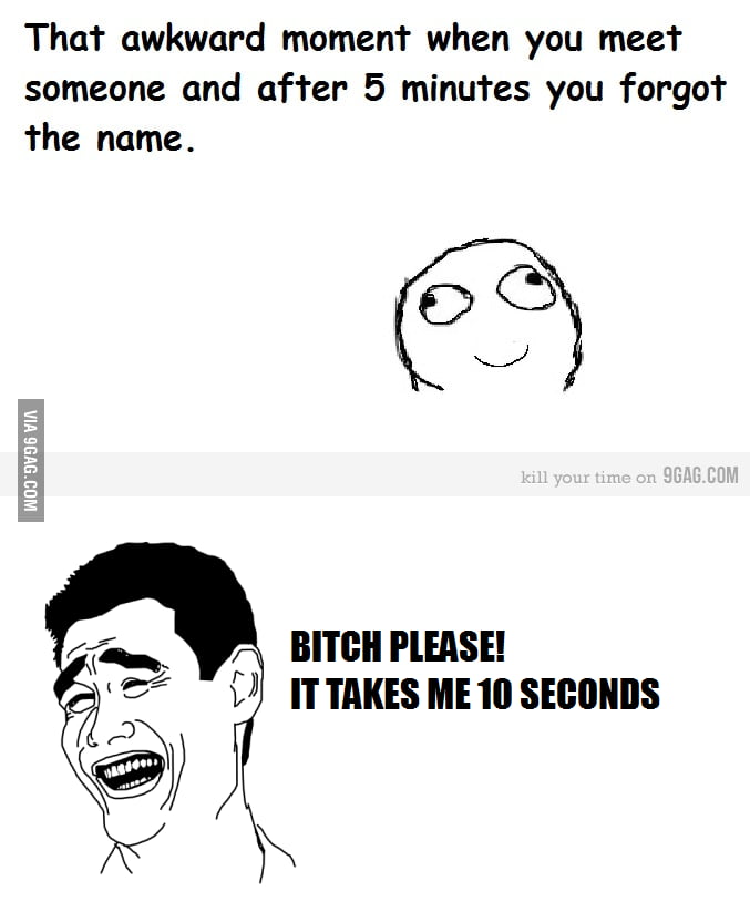 Meeting someone... fix - 9GAG