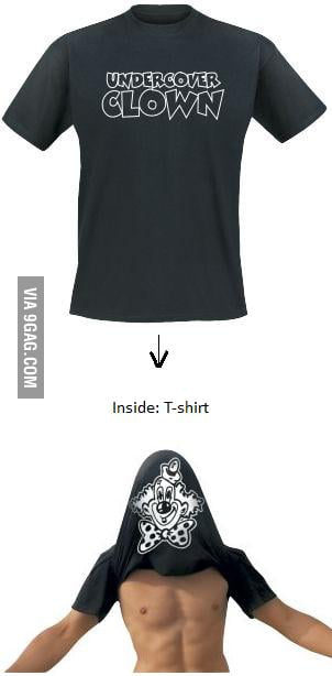 Undercover clown - 9GAG