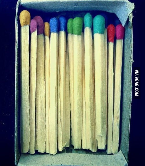 Colorful Matches - 9GAG