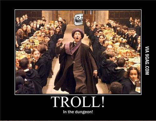 TROLL IN THE DUNGEON! - 9GAG