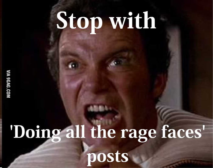Please stop posting them. - 9GAG