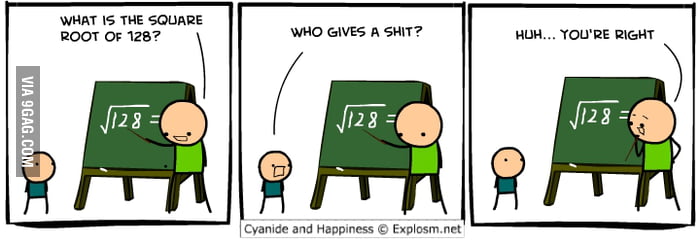 What is the square root of 128? - 9GAG