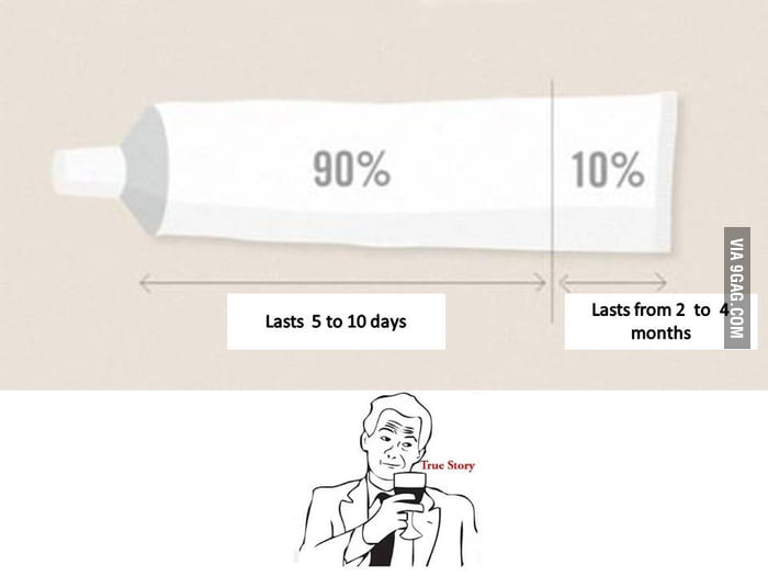 The truth about toothpaste - 9GAG