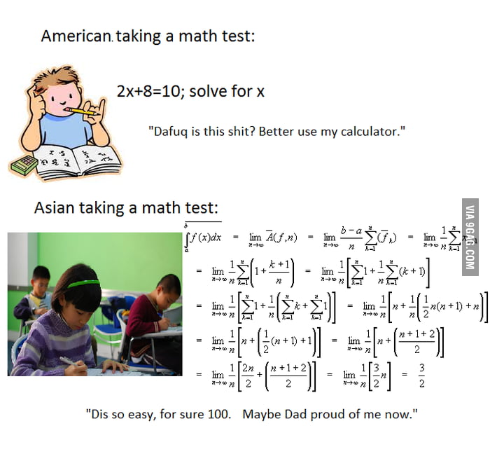 Math test lvl: American vs. Asian - 9GAG