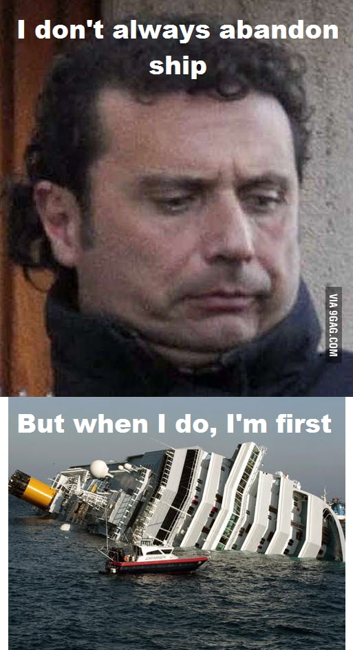 Captain Francesco Schettino logic. - 9GAG